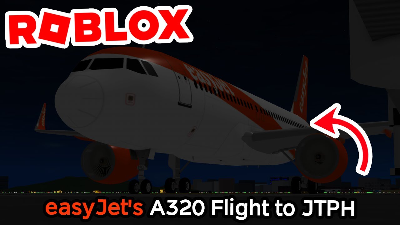 easyJet | JKDX to JTPH - A320 Full Flight | Flightline (ROBLOX) - YouTube