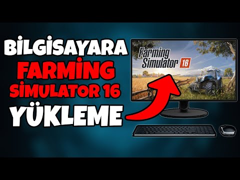 Farming Simulator 16 Bilgisayara Nasıl İndirilir? (Kolay ve Hızlı Yöntem)