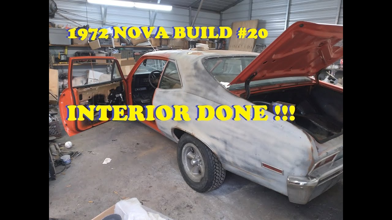 Restoration of a 1972 Chevy Nova - Part 20 - Interior done! - YouTube