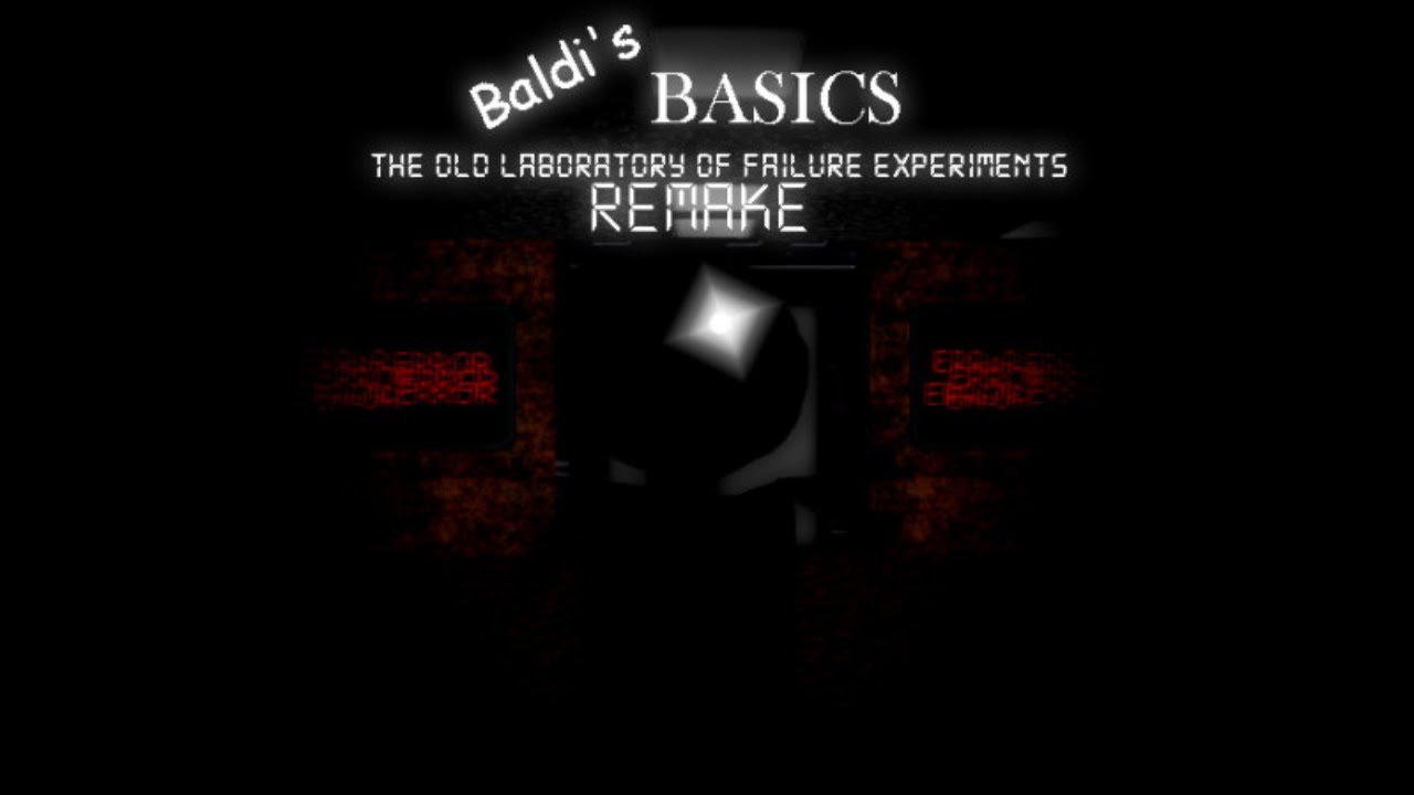 Baldi's Basics The Old Laboratory of Failure Exp. (REMASTER) (UPDATE ...