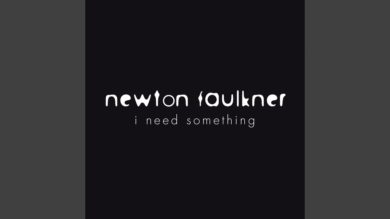 I Need Something - YouTube