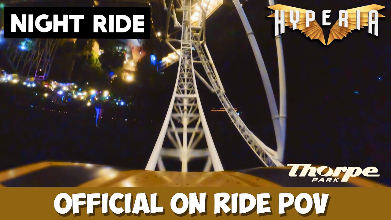 HYPERIA Night On Ride POV - THORPE PARK Official - YouTube