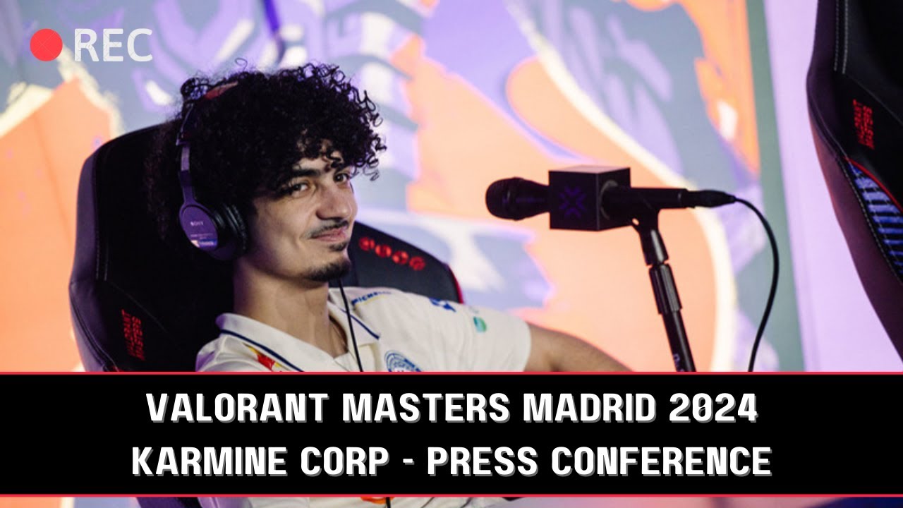 Karmine Corp (FPX vs KC) VALORANT Masters Madrid Press Conference - YouTube