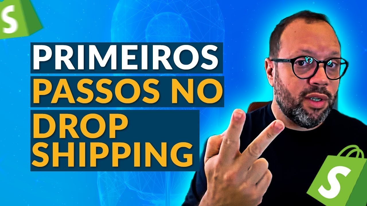 Quais Primeiros Passos no Dropshipping? | Jornada 30k no Drop - YouTube