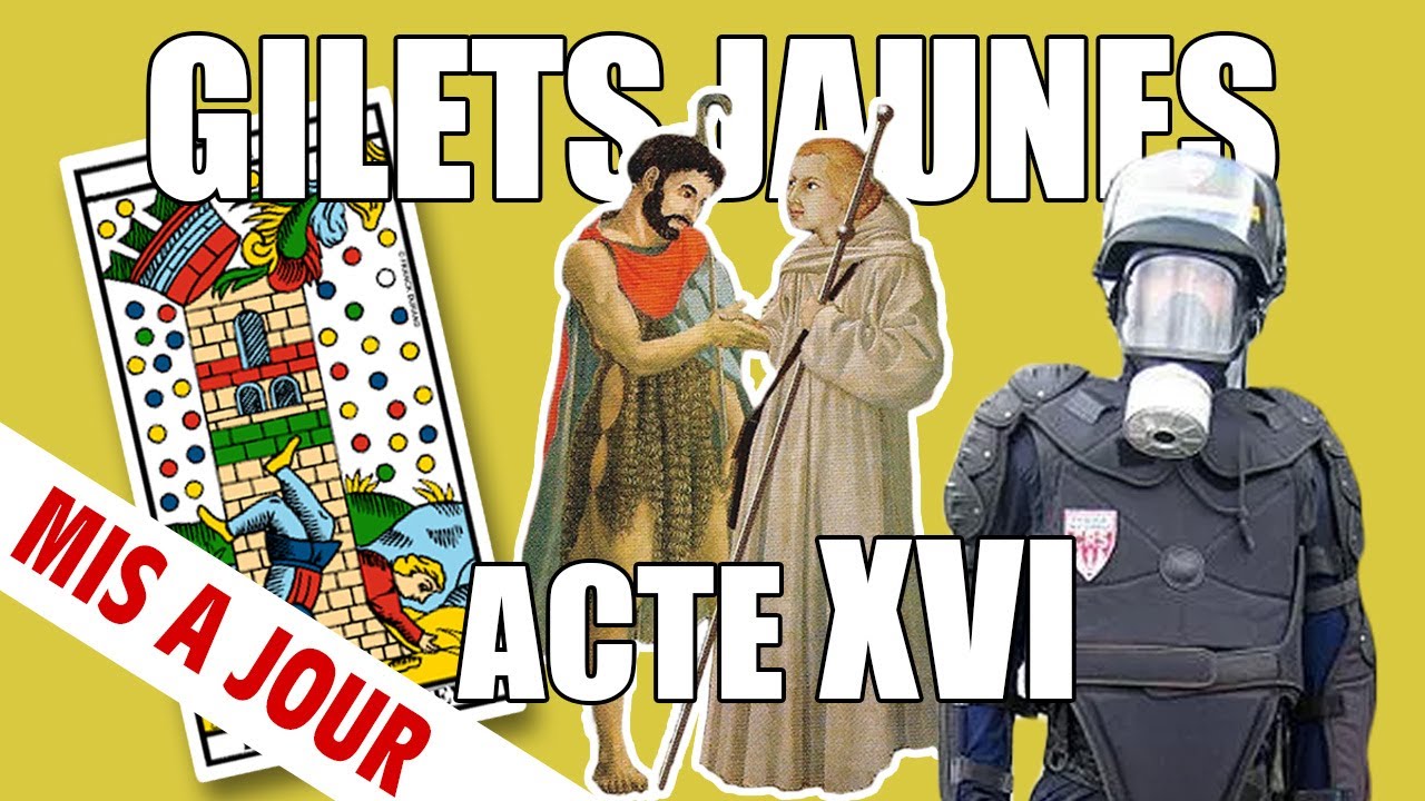 VOYANCE : gilets jaunes acte 16 (cacatov, Ernesto 2.0, Drouet quitte le ...