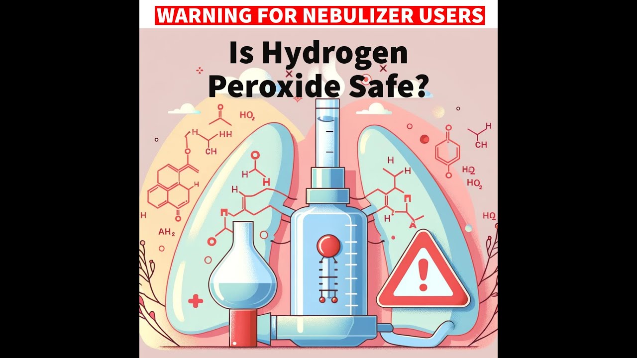 The Hidden Dangers of Nebulizing Hydrogen peroxide - YouTube