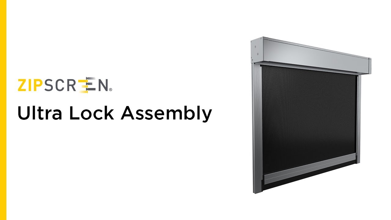 Zipscreen | Ultra Lock Assembly - YouTube