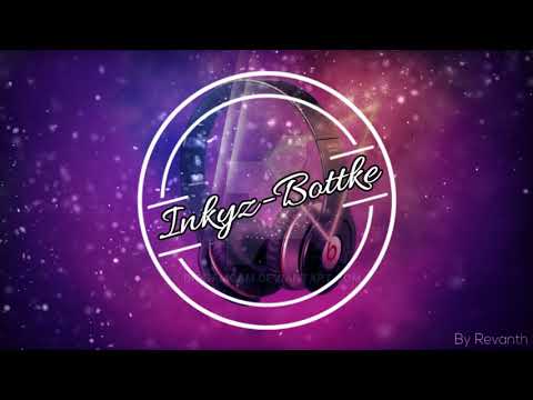 inkyz ~ Bottle || Ringtone