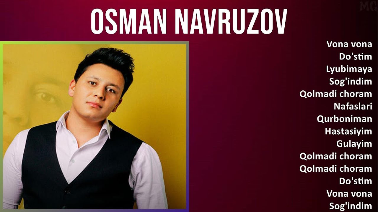 Osman Navruzov 2025 MIX Top Hits - Vona vona, Do'stim, Lyubimaya, Sog ...