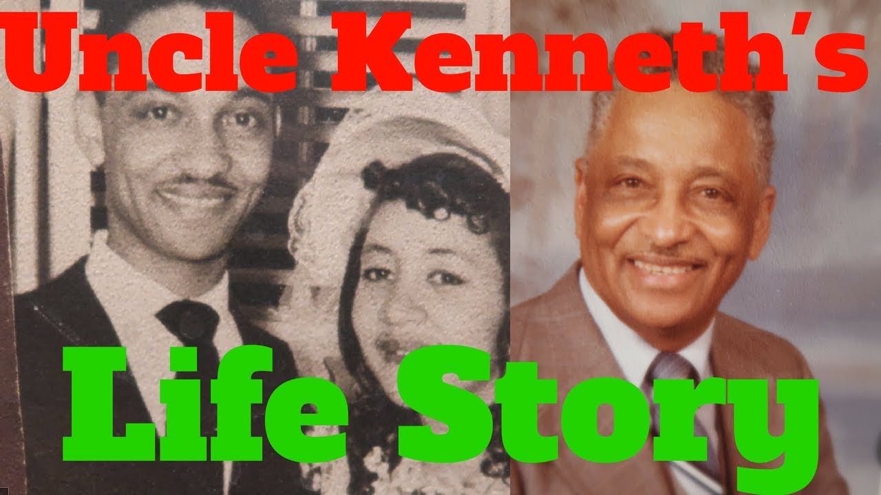 Uncle Kenneth's Life Story - YouTube