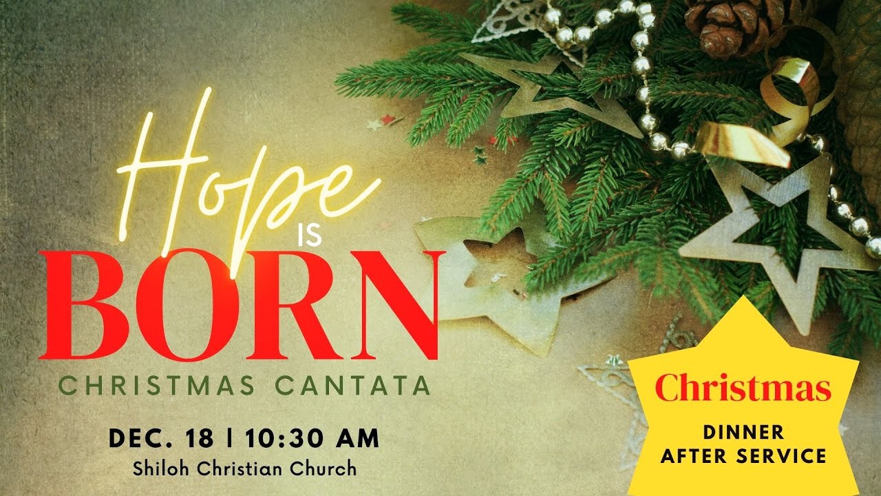 Hope Is Born Christmas Cantata |December 18, 2022 | Pastor Paul Hylton ...