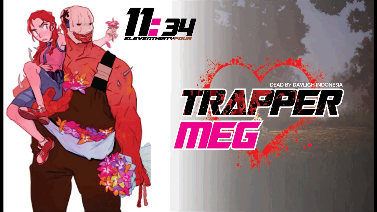 "Trapper dan Meg" - Dead By Daylight (Indonesia) - YouTube