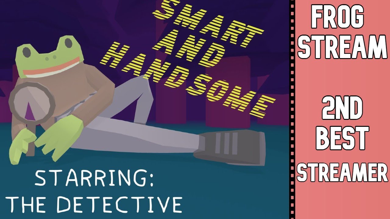 [Frog Detective] The Thrilling Conclusion To The Great Frog Detective ...