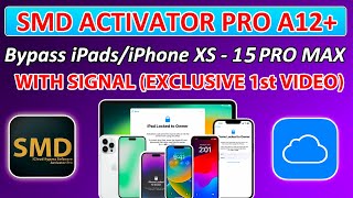 New Smd Activator Pro A12 Ios 17 Icloud Bypass With Signal For Ipad Iphone Xs Iphone 15 Pro Max ...