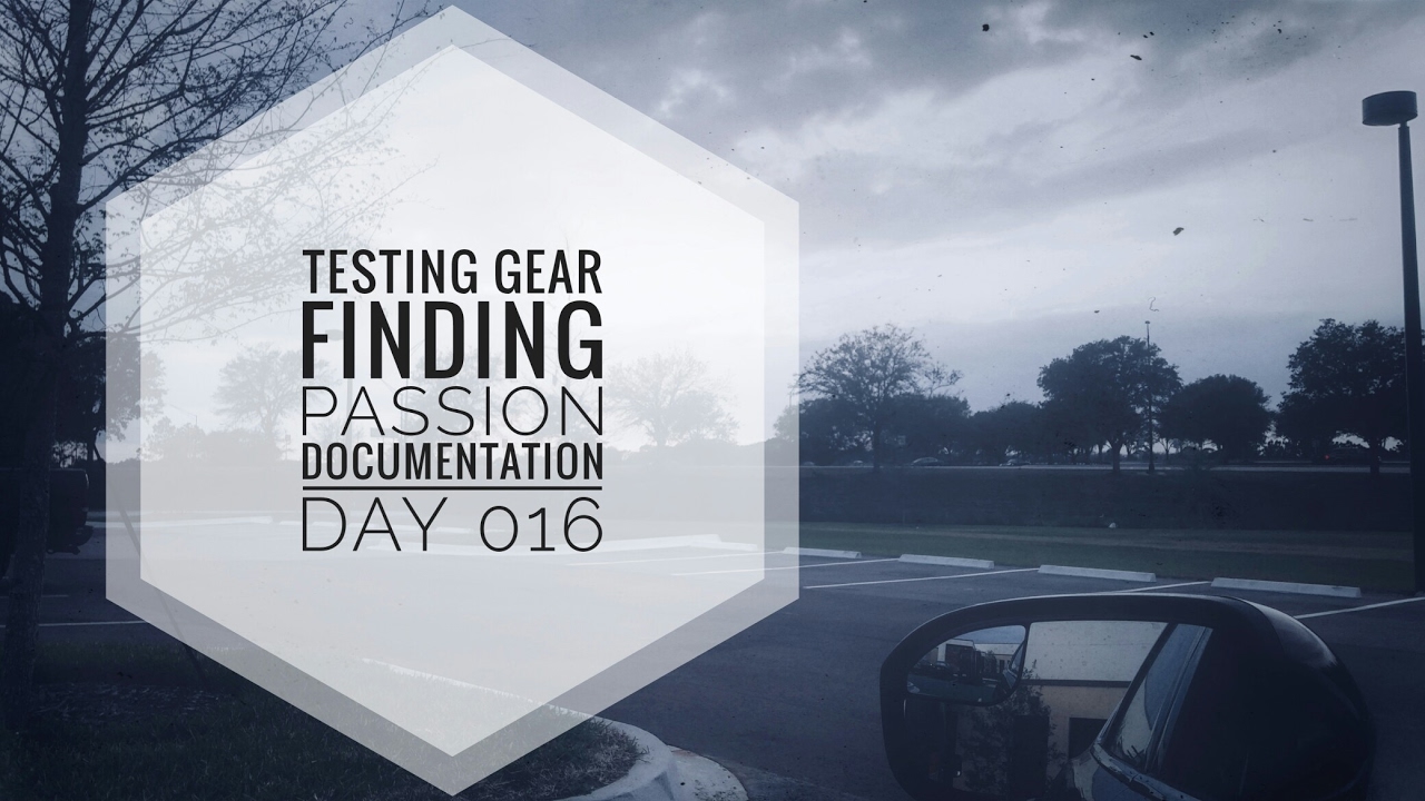 Video experiments, testing gear, and finding your passion ...