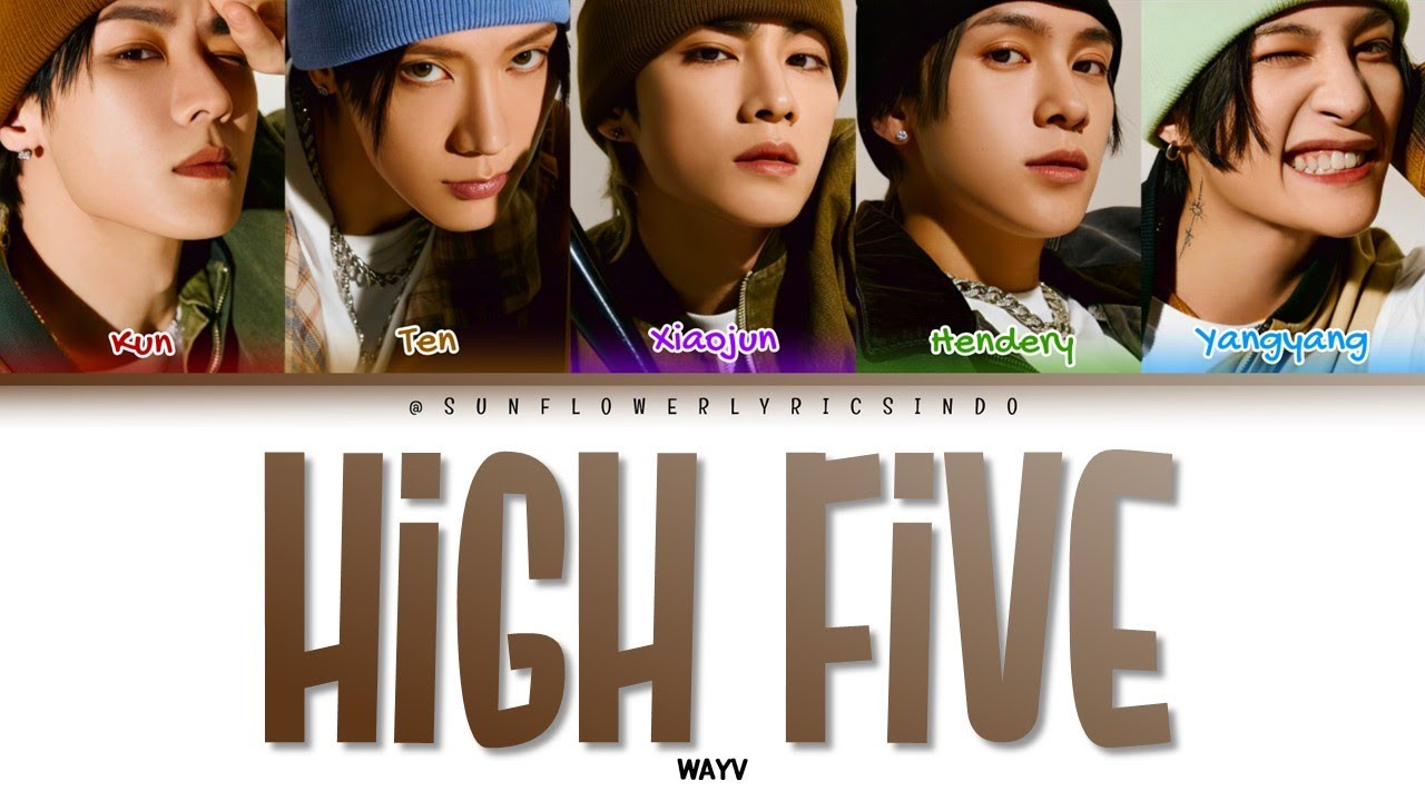 [SUB INDO] WAYV - "HIGH FIVE" LIRIK TERJEMAHAN - YouTube