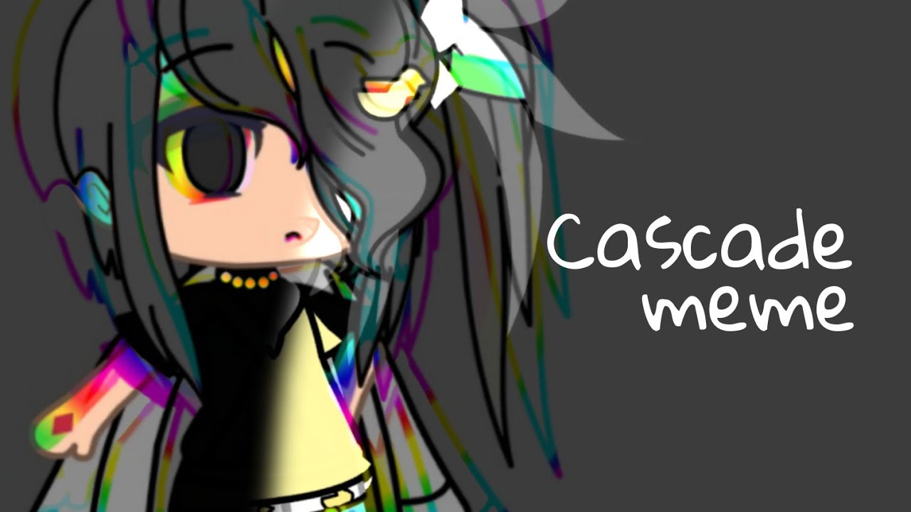 Cascade meme | original meme - YouTube