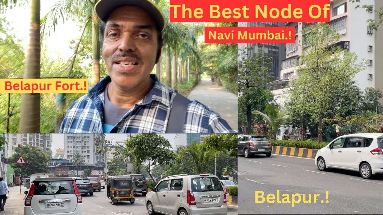 The Best Node Of Navi Mumbai.!/CBD Belapur/Belapur Fort/Joejay The ...