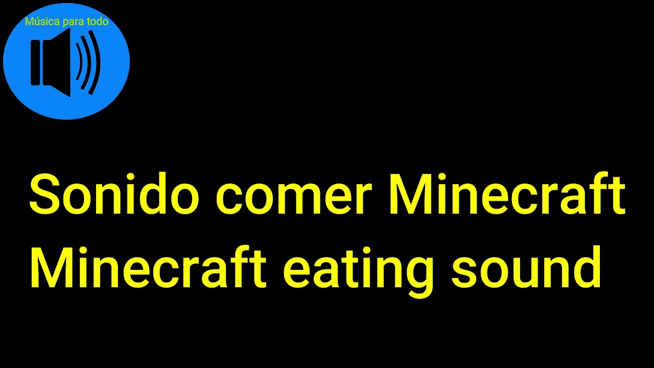 Sonido comer Minecraft / Minecraft eating sound - YouTube