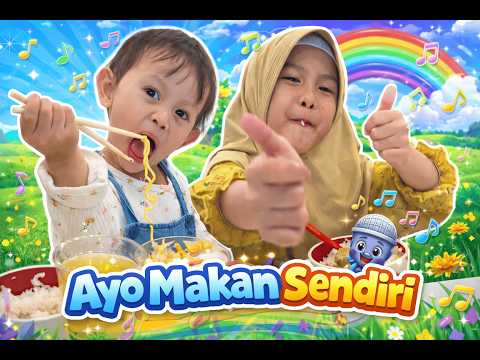 AYO MAKAN SENDIRI - LAGU ANAK TERBAIK ORIGINAL
