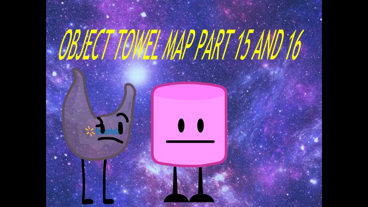 Object towel map part 15 and 16 - YouTube