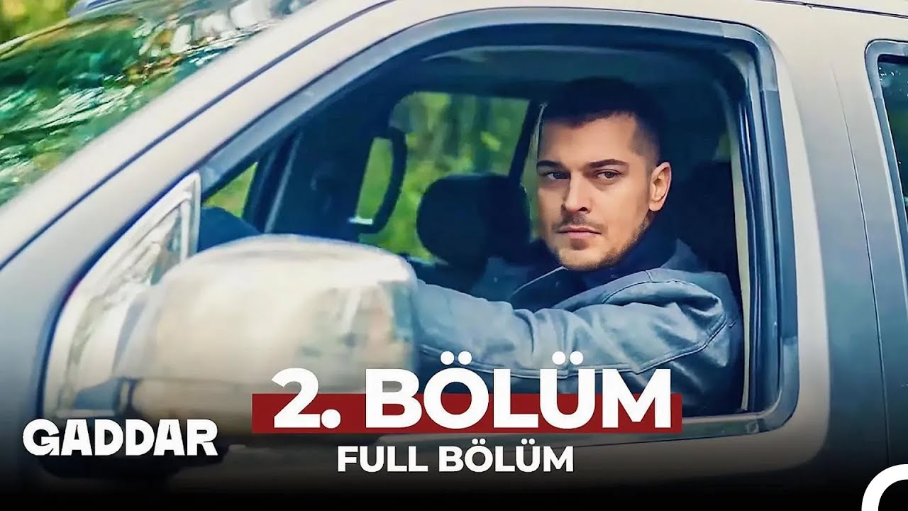 Gaddar 2. Bölüm - YouTube