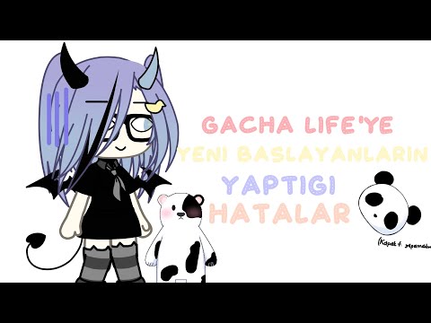 Gacha Life'ye Yeni Başlayanların Yaptığı Hatalar!!⭐ [Gacha Life Türkçe] #anasayfayadüş #gachatuber
