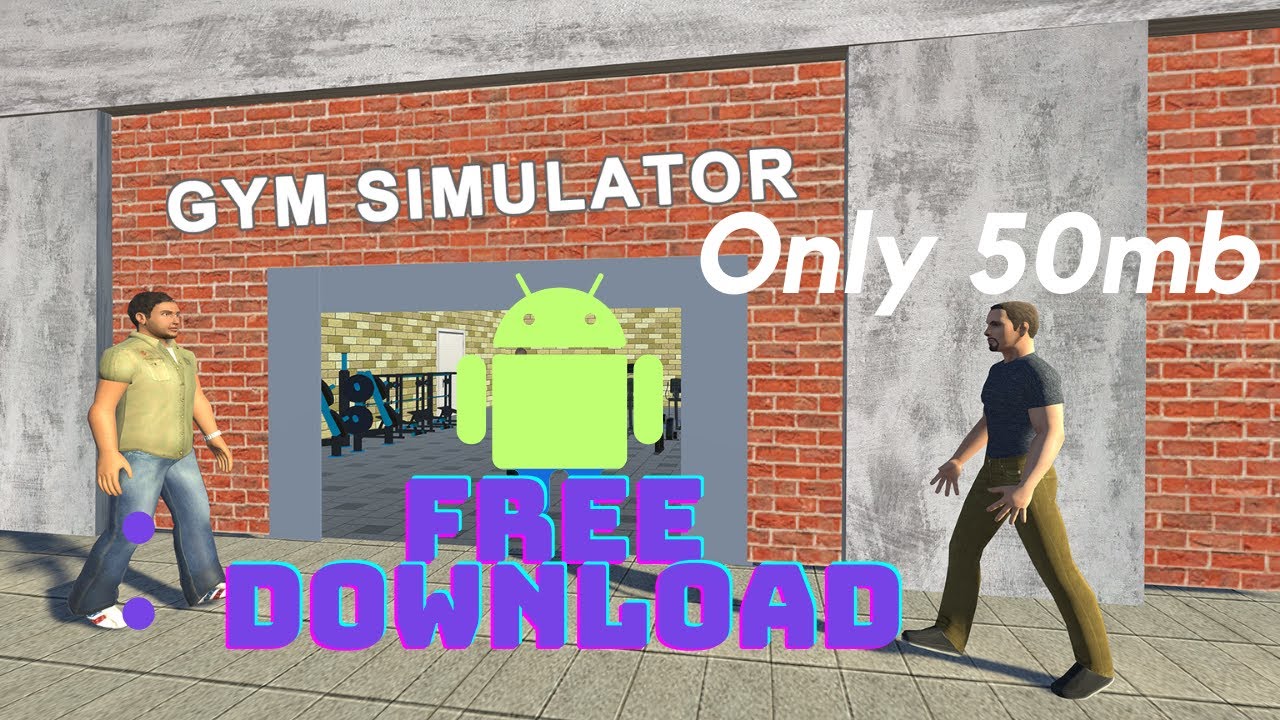 GYM SIMULATOR 24 ANDROID | HOW TO DOWNLOAD GYM SIMULATOR 24 IN ANDROID ...