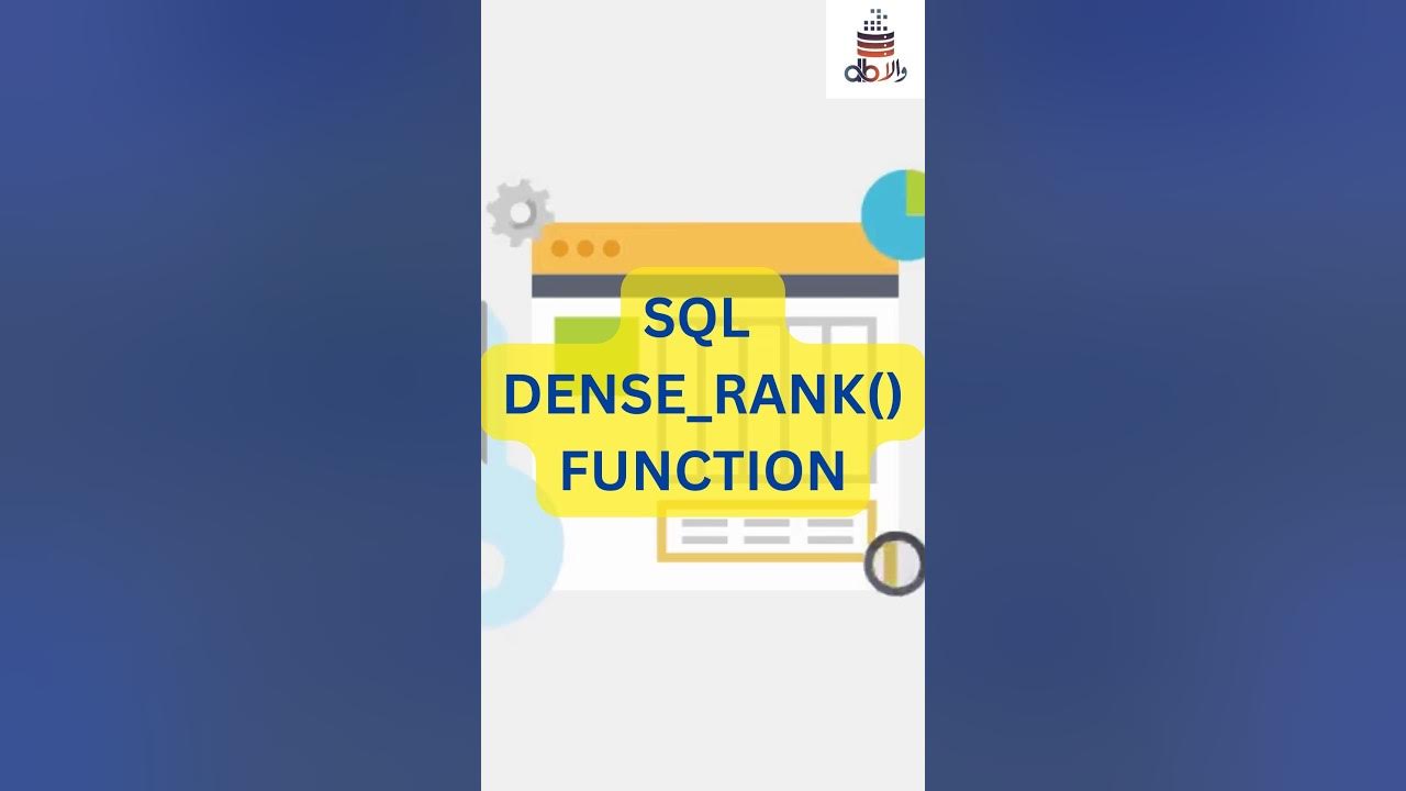 SQL Dense_Rank() Function| Dense Rank Function in SQL| Dense Rank #sql #database #dbwala - YouTube