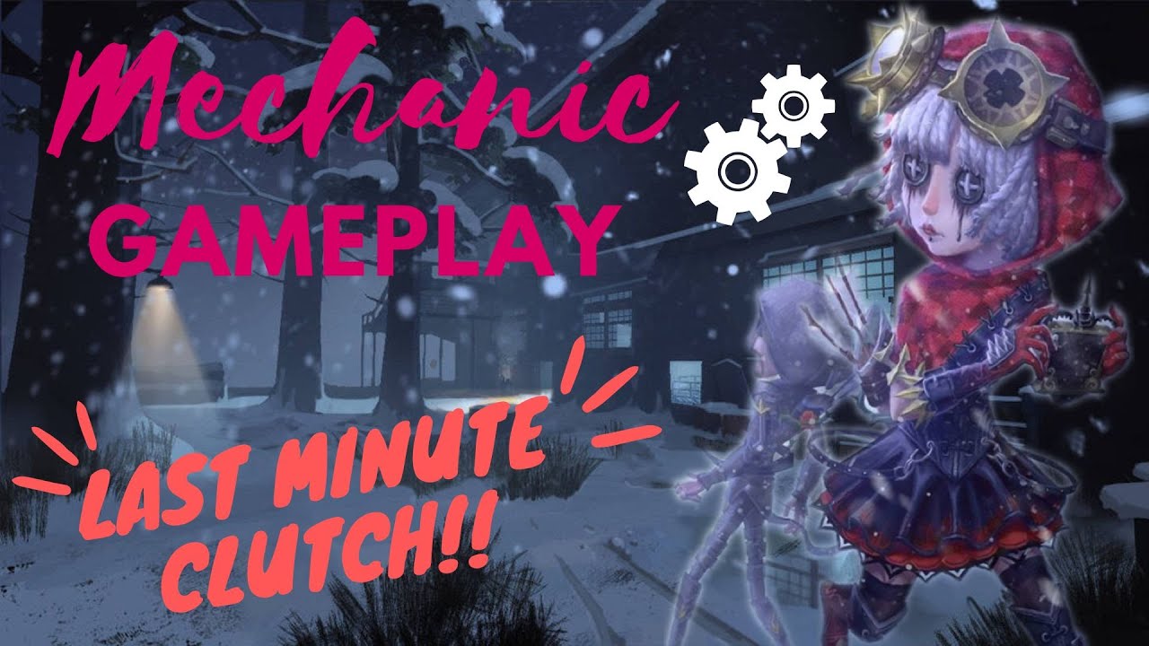 Identity V- Mechanic Gameplay//Red Riding Hood//Last Minute Clutch ...