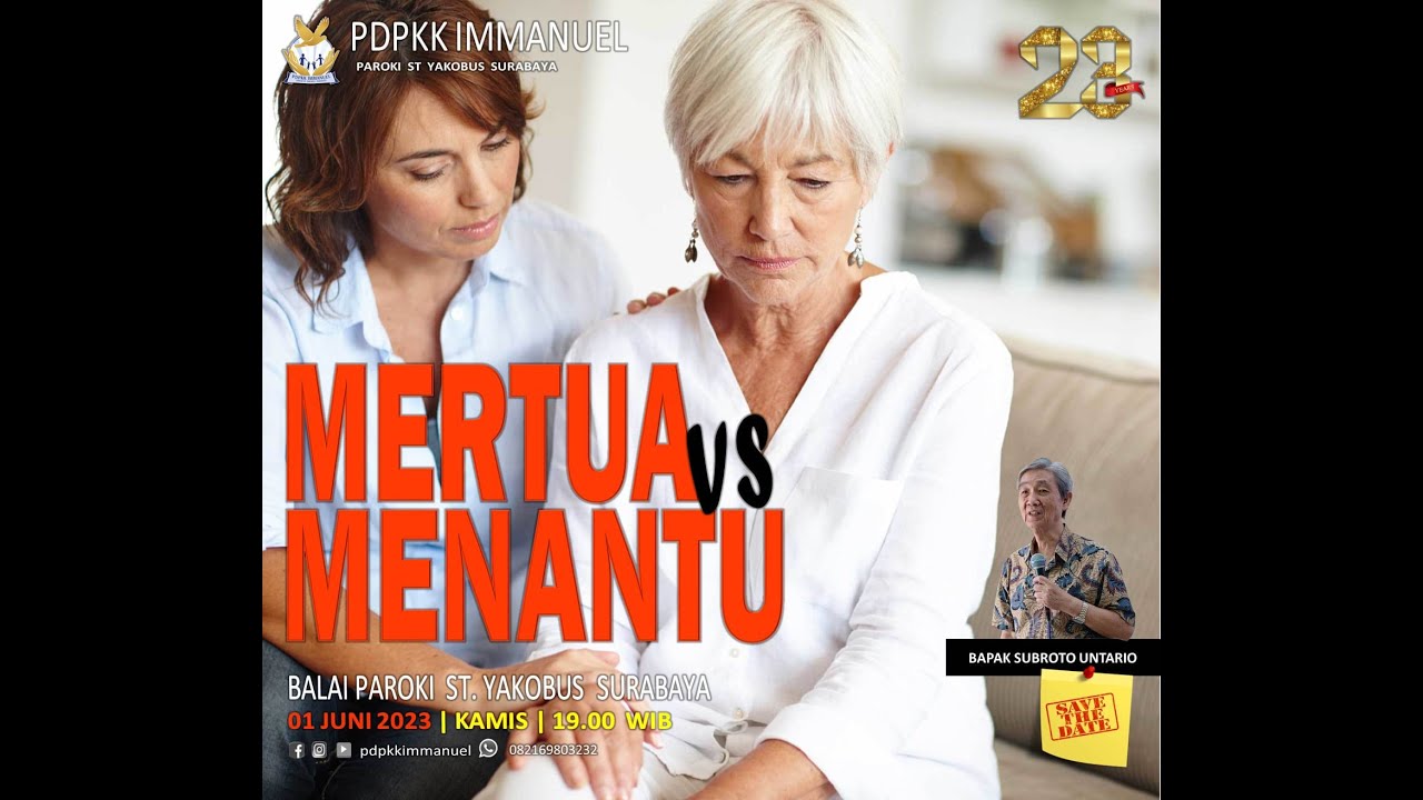 PDPKK Immanuel St. Yakobus - Mertua vs Menantu - Bpk. Subroto Untario ...