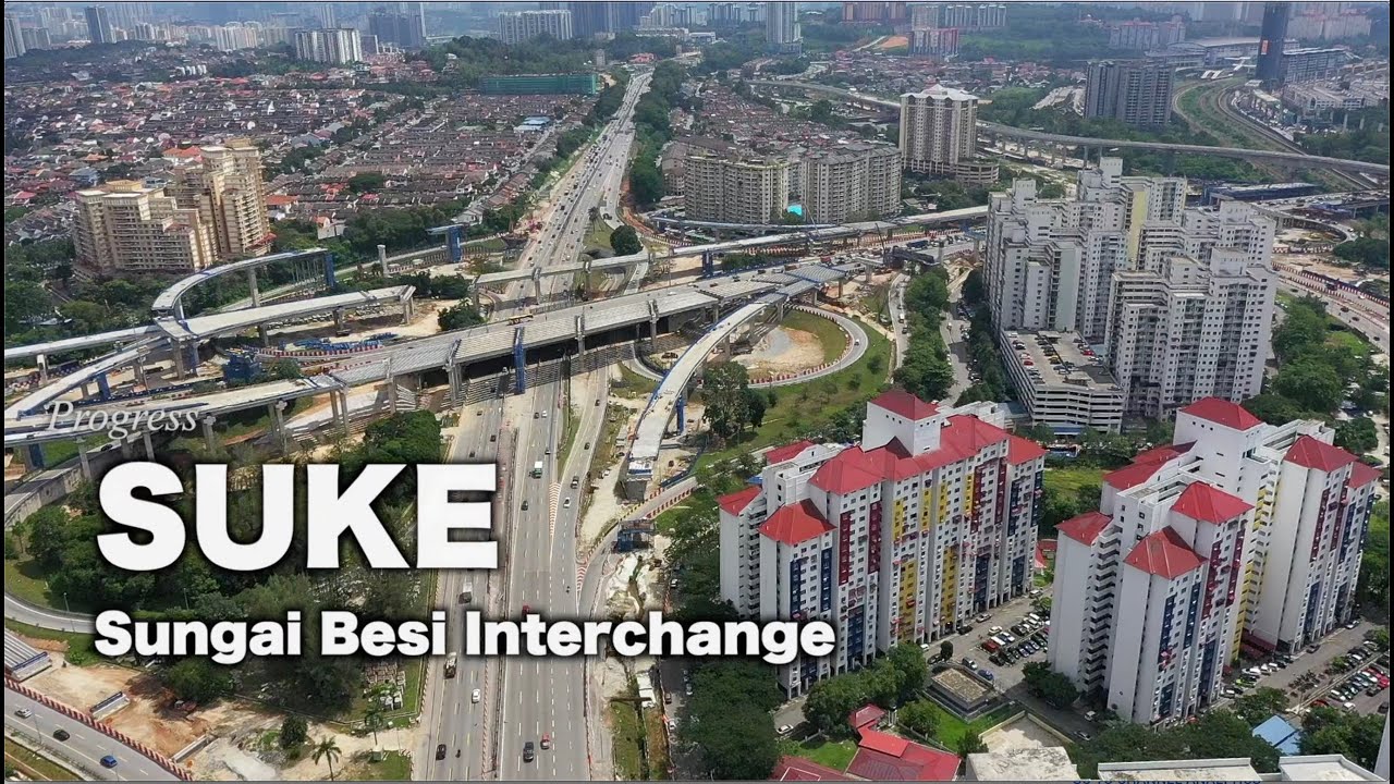 SUKE Project - Sungai Besi Interchange Progress. - YouTube