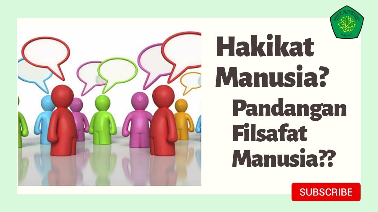 Hakikat Manusia Dalam Pandangan Filsafat Manusia - YouTube