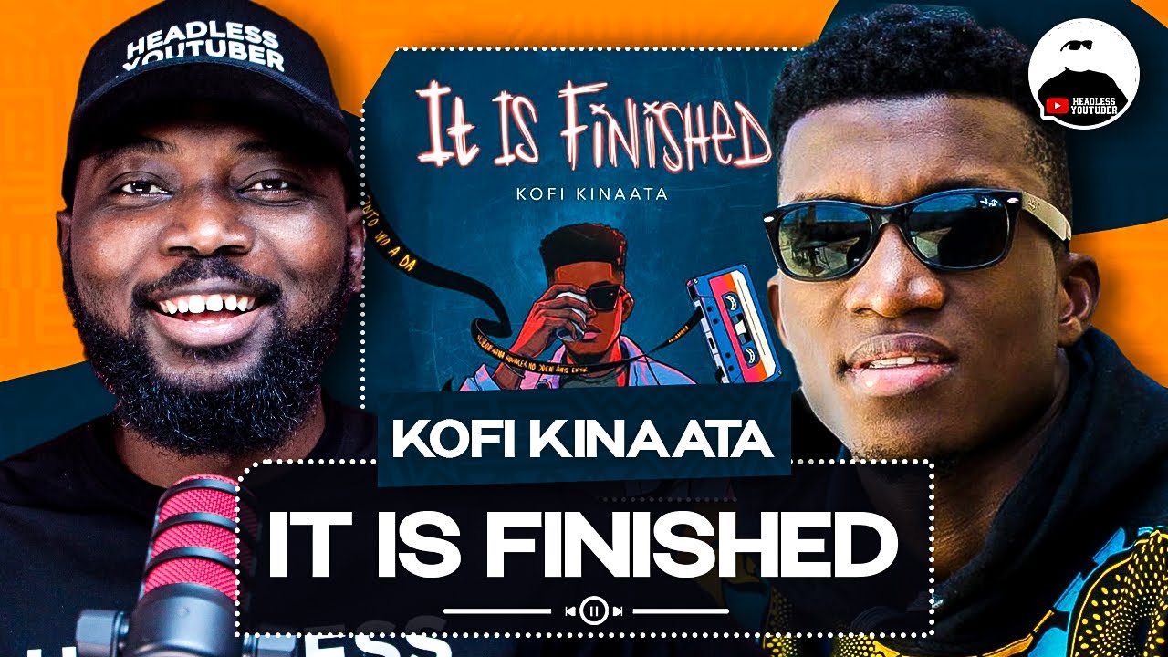 Kofi Kinaata went DEEP & Emotional on It is Finished || BREAKDOWN - YouTube