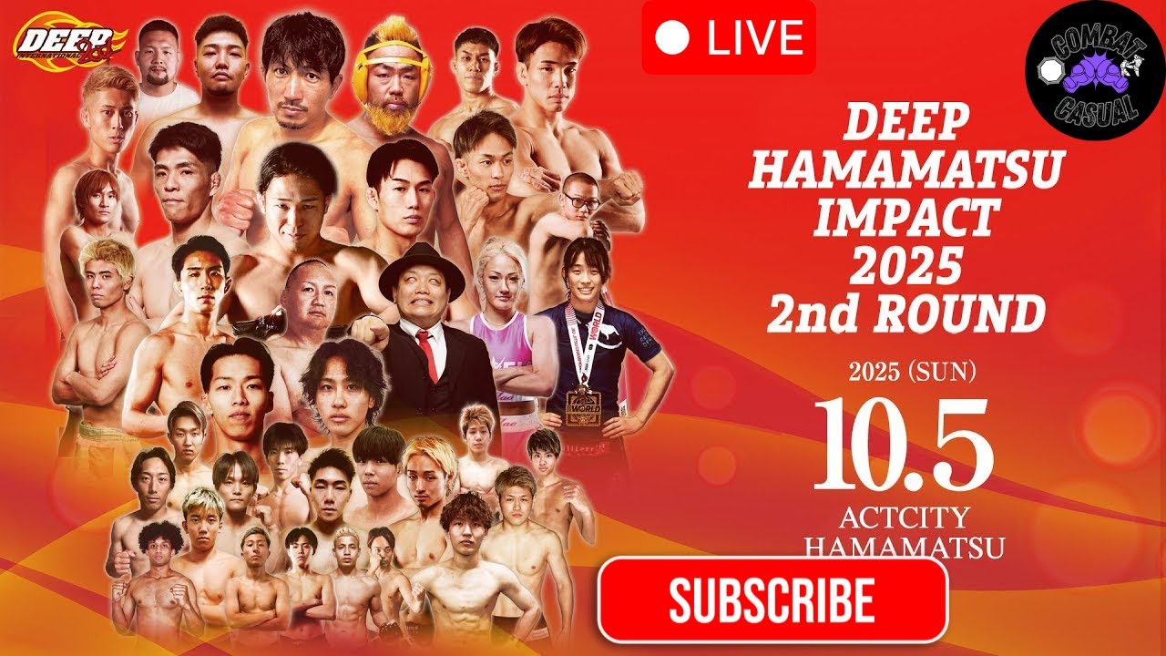 DEEP Hamamatsu Impact 2025 2nd Round | LIVE STREAM 生配信 | MMA ...