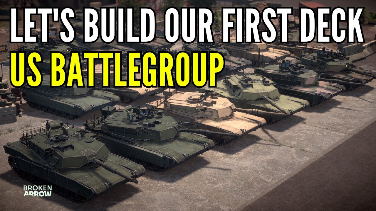 let's build our first deck - US Battlegroup - Broken Arrow Open Beta ...