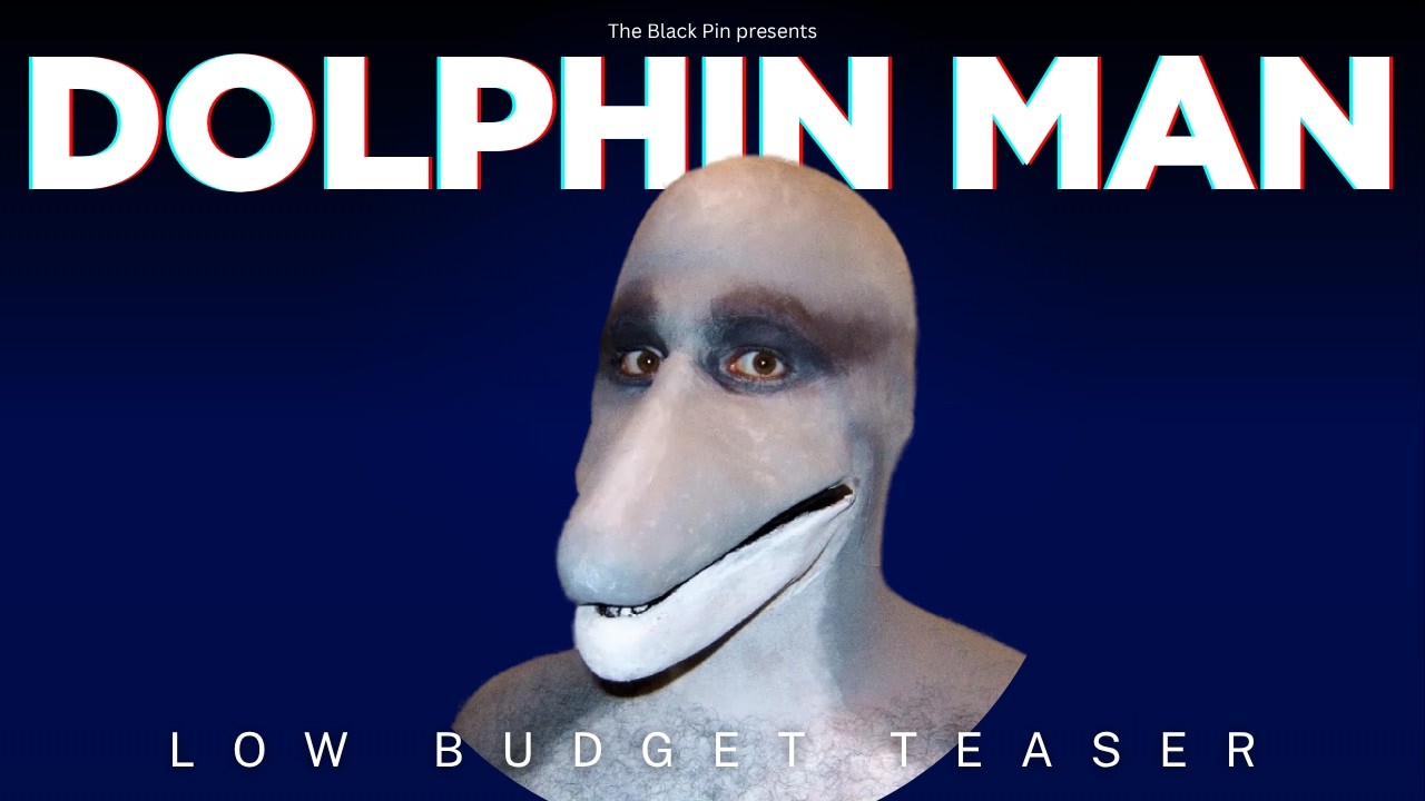 Dolphin Man - Low Budget Teaser - YouTube