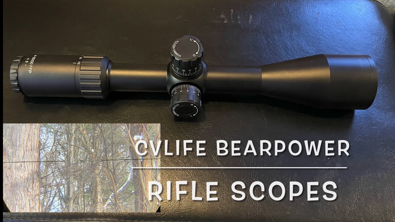 CVLife Bear power rifle scopes 3-18x50 & 4-16x50 unboxing and tabletop ...