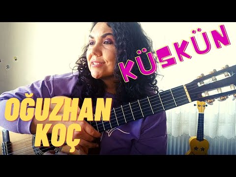 GİTAR DERSİ - Oğuzhan Koç - Küskün Nasıl Çalınır - Akor - Solo - Ritim