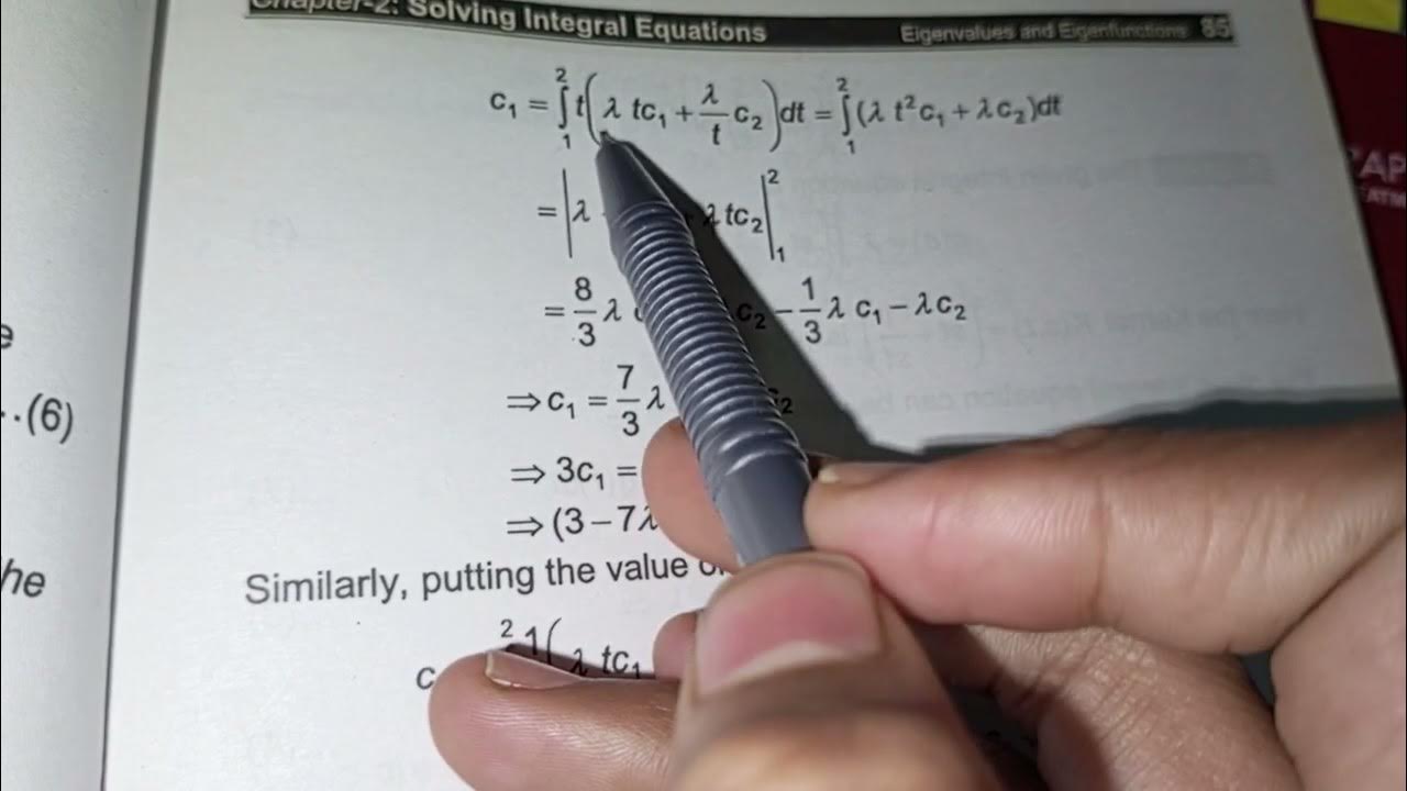 Lecture No 11 Integral Equation Topicfind The Eigenvalues And Eigenfunction Of Integral