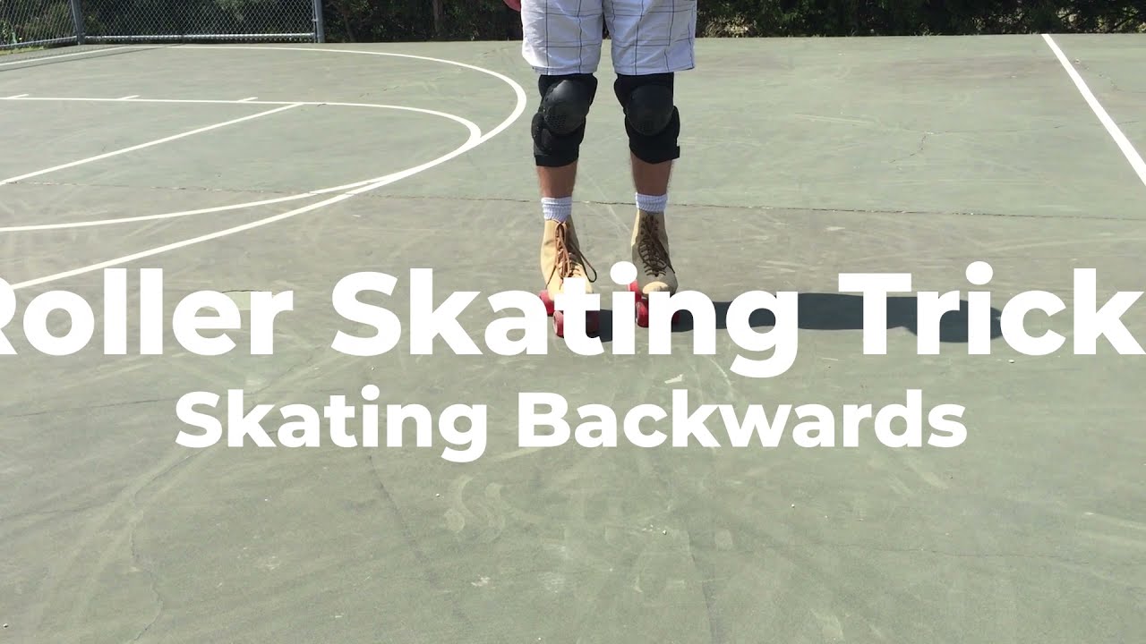Roller Skating Backwards - YouTube