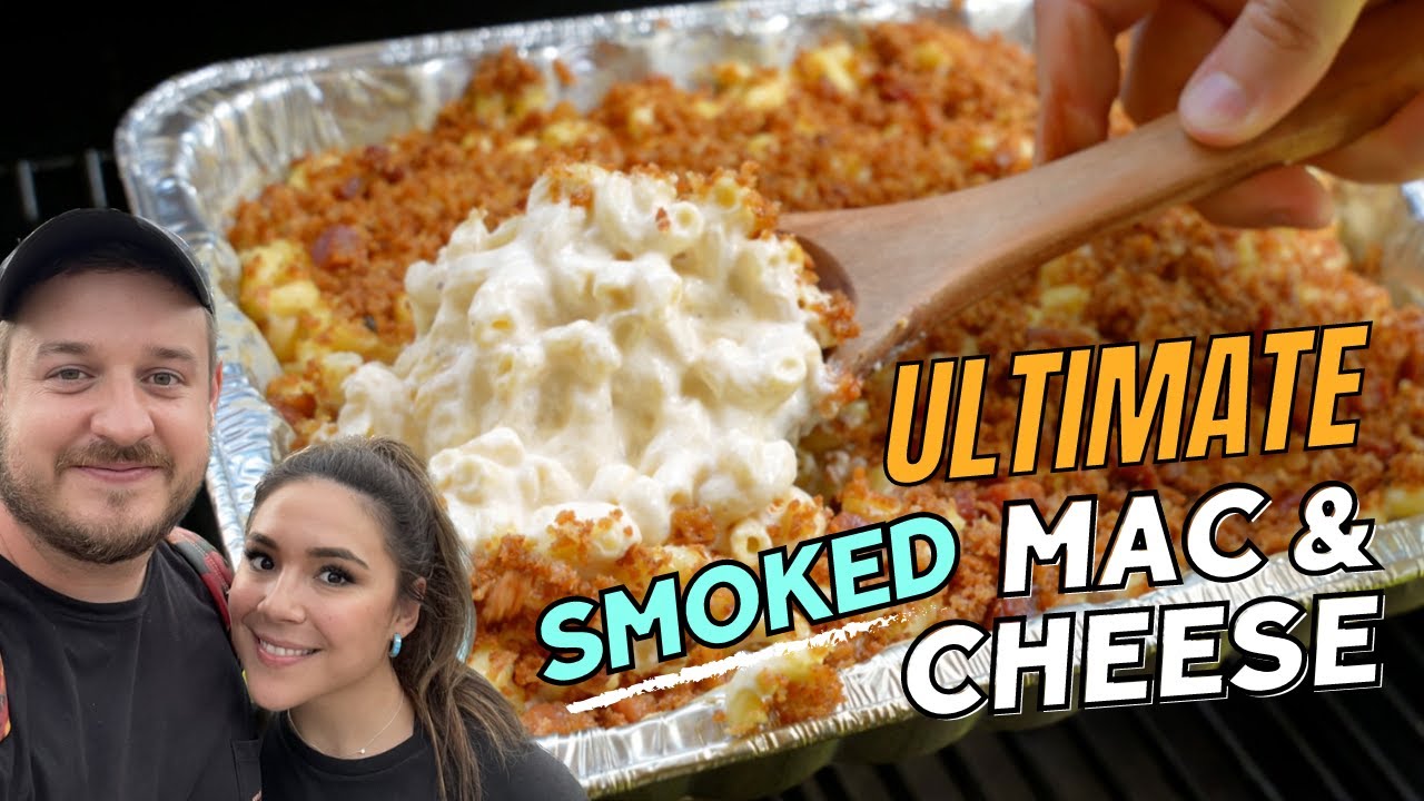 Our Ultimate Smoked Mac and Cheese - YouTube