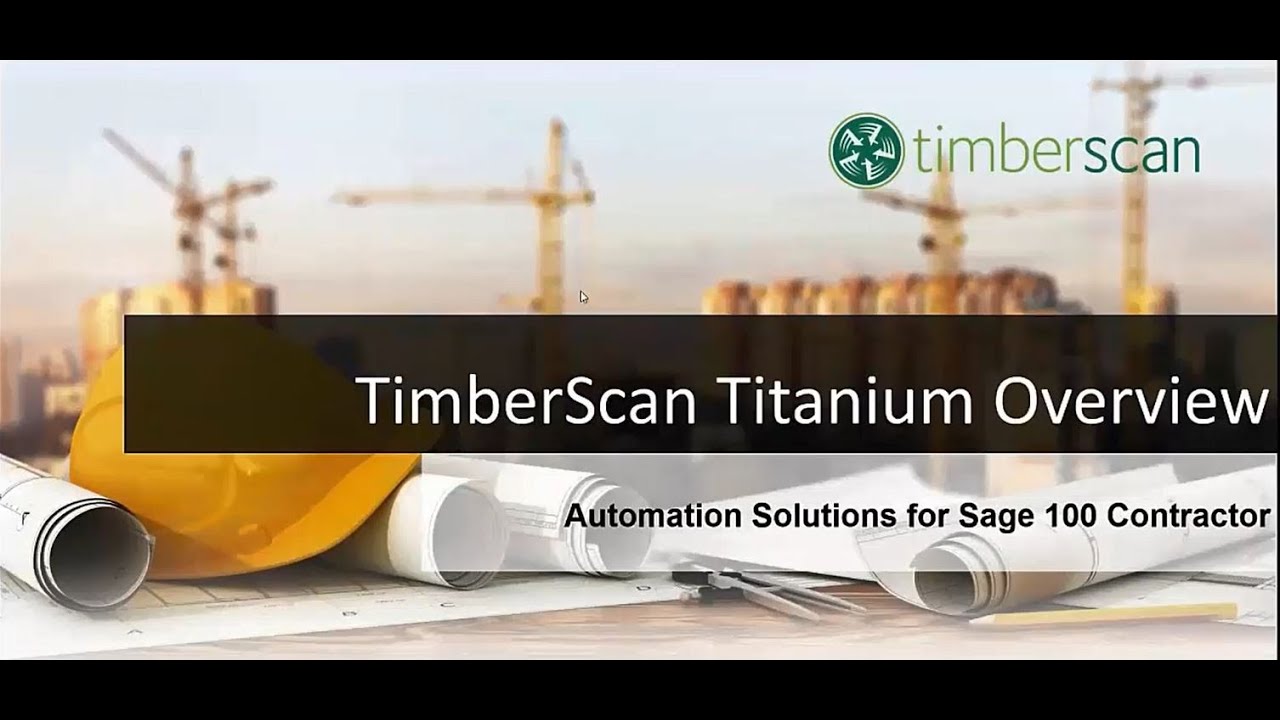 TimberScan Titanium: Accounts Payable Automation For Sage 100 ...