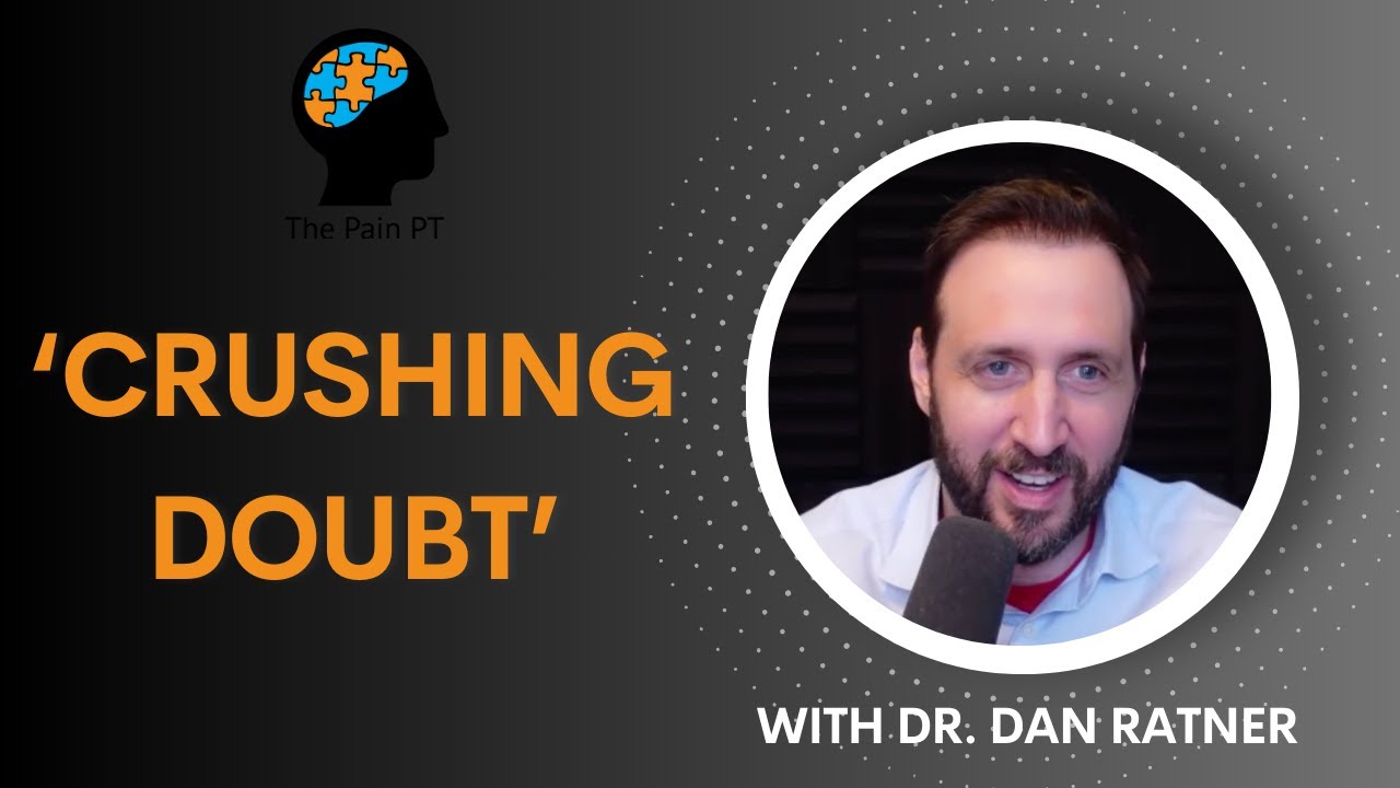 "Crushing Doubt" with Dr. Dan Ratner - YouTube