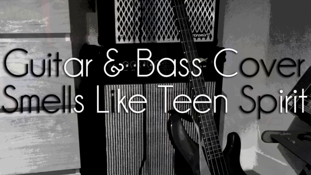 Nirvana - Smells Like Teen Spirit - Guitar & Bass Cover - YouTube