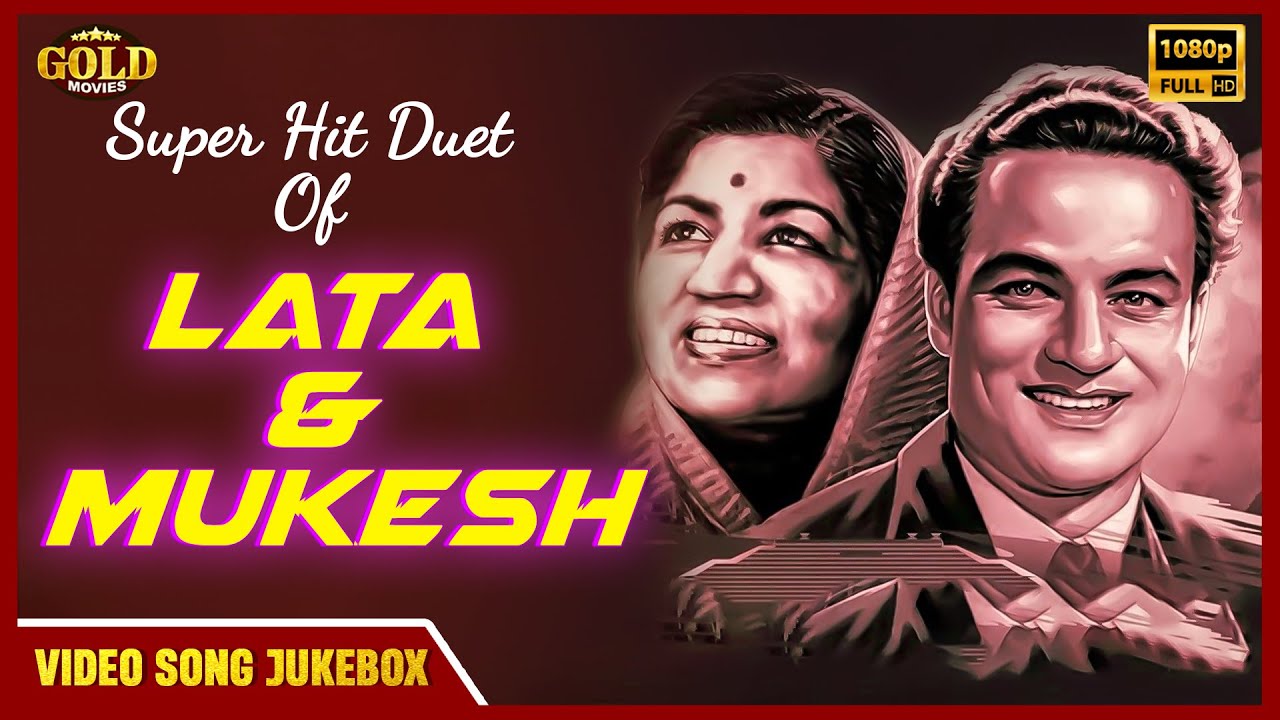 Super Hit Duet Of Lata & Mukesh Video Songs Jukebox - (HD) Hindi Old ...