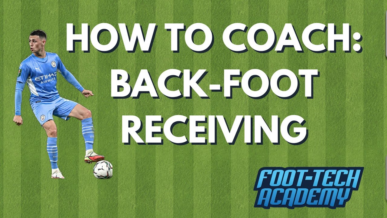 How To Coach: Back-Foot Receiving - YouTube
