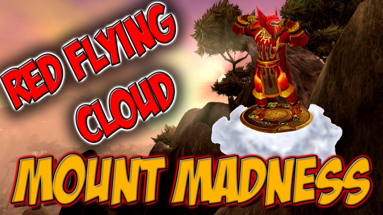 Ravenclaw - "Red Flying Cloud" - Mount Madness WoD 6.2.3 Mount Guide ...