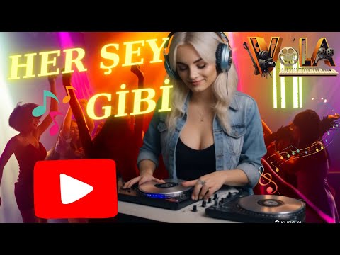 Her Şey Gibi- Vola Müzik