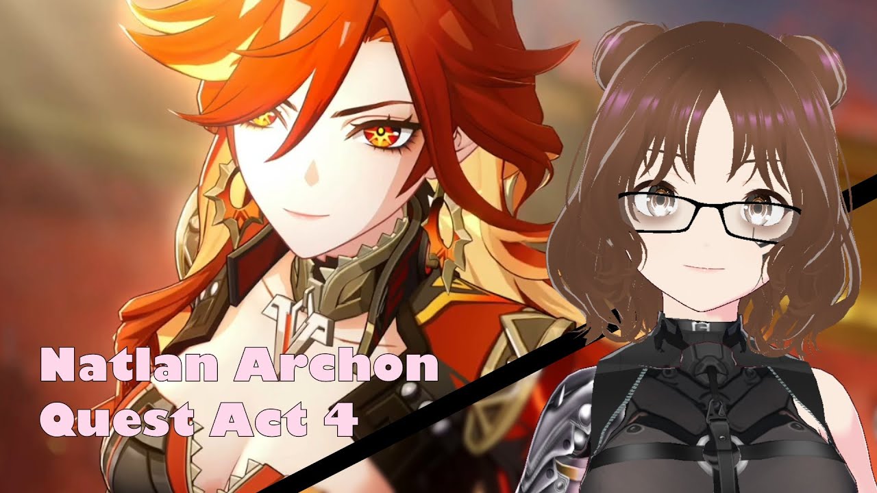 Natlan Archon Quest Act 4 - YouTube